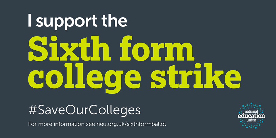 Support the Sixth Form College strikes!